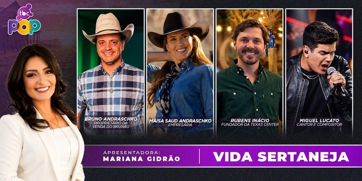 TBC Pop volta em nova temporada com o tema Vida Sertaneja – Agência ...