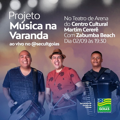 Secult Goiás apresenta, ao vivo, Zabumba Beach, direto do Teatro de ...