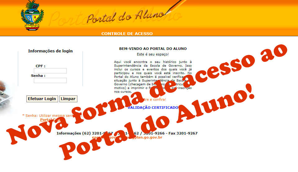 Nova forma de acesso ao Portal do Aluno - Escola de Governo