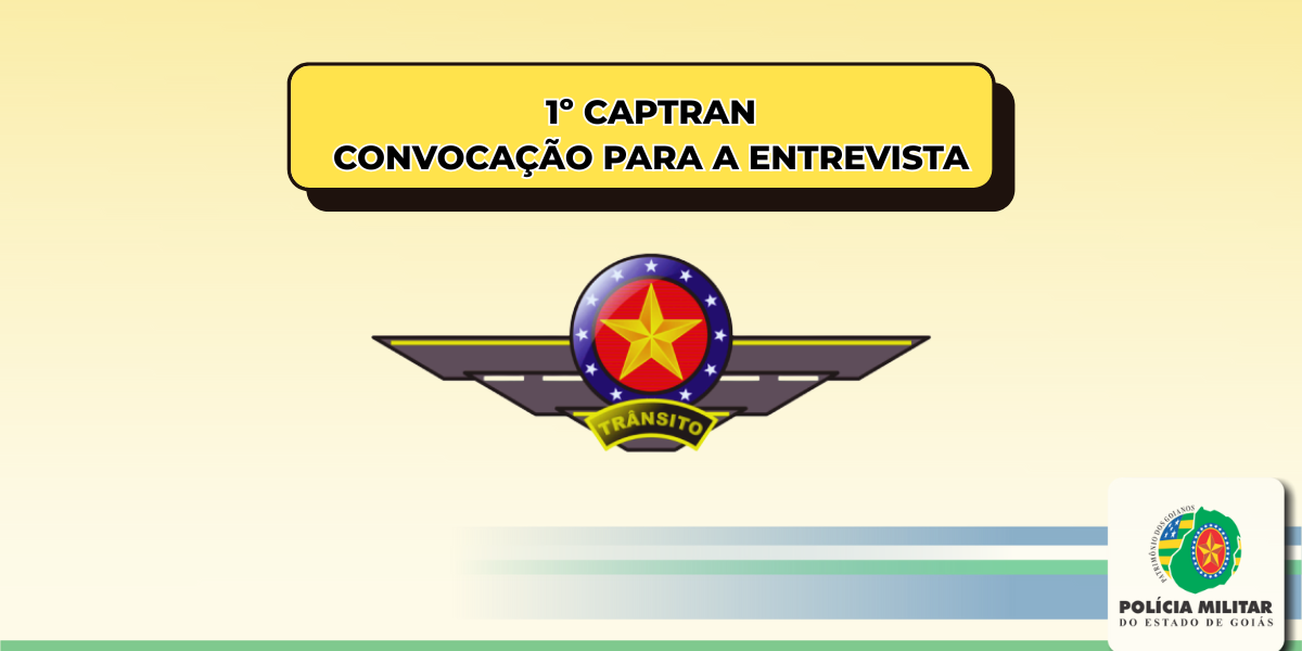 1º CAPTRAN – RESULTADO DA AVALIAÇÃO PSICOLÓGICA E CONVOCAÇÃO PARA A ...
